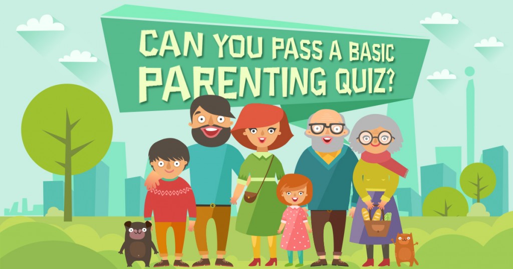 Can You Pass A Basic Parenting Quiz? - Quiz