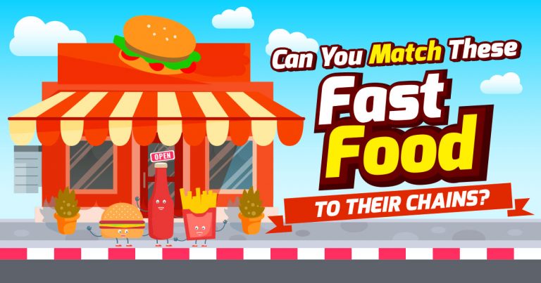 Can You Match These Fast Food To Their Chains? - Quiz