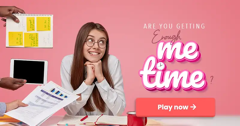 Quiz! Are You Getting Enough 'Me' Time?